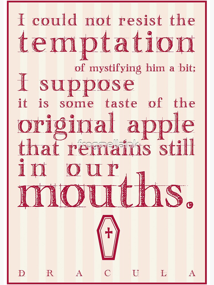 "Bram Stoker / Dracula Quote" Poster by frogmellaink | Redbubble
