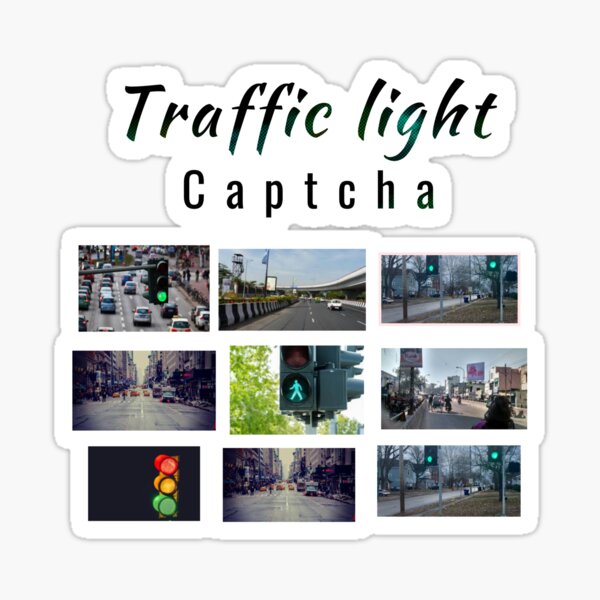 "Traffic Light Captcha" Sticker for Sale by DmSachinjosh | Redbubble