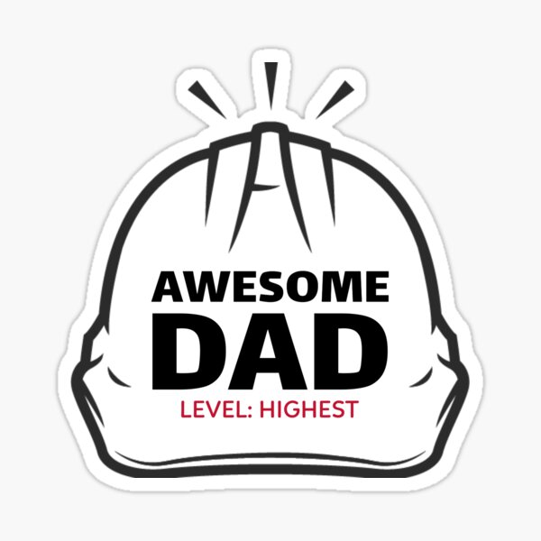 "Awesome hard hat dad" Sticker by Wazaw | Redbubble