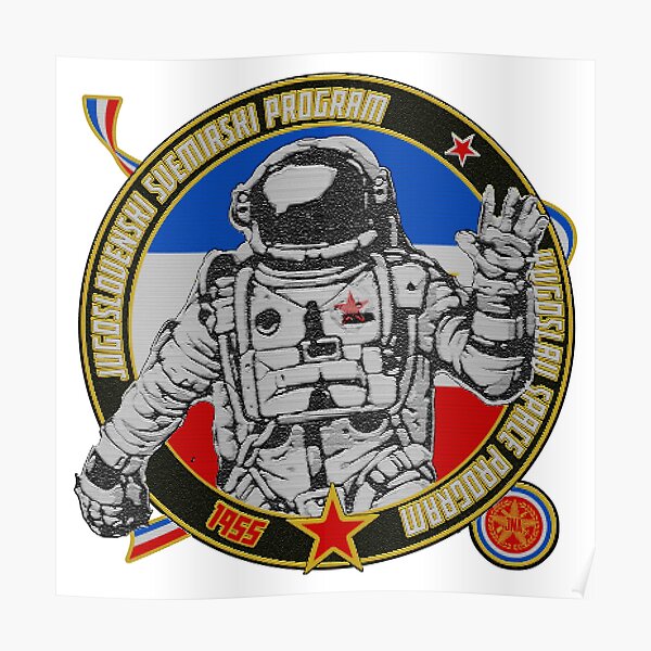 "Jugoslovenski Svemirski Program - Yugoslav Space Program" Poster for ...