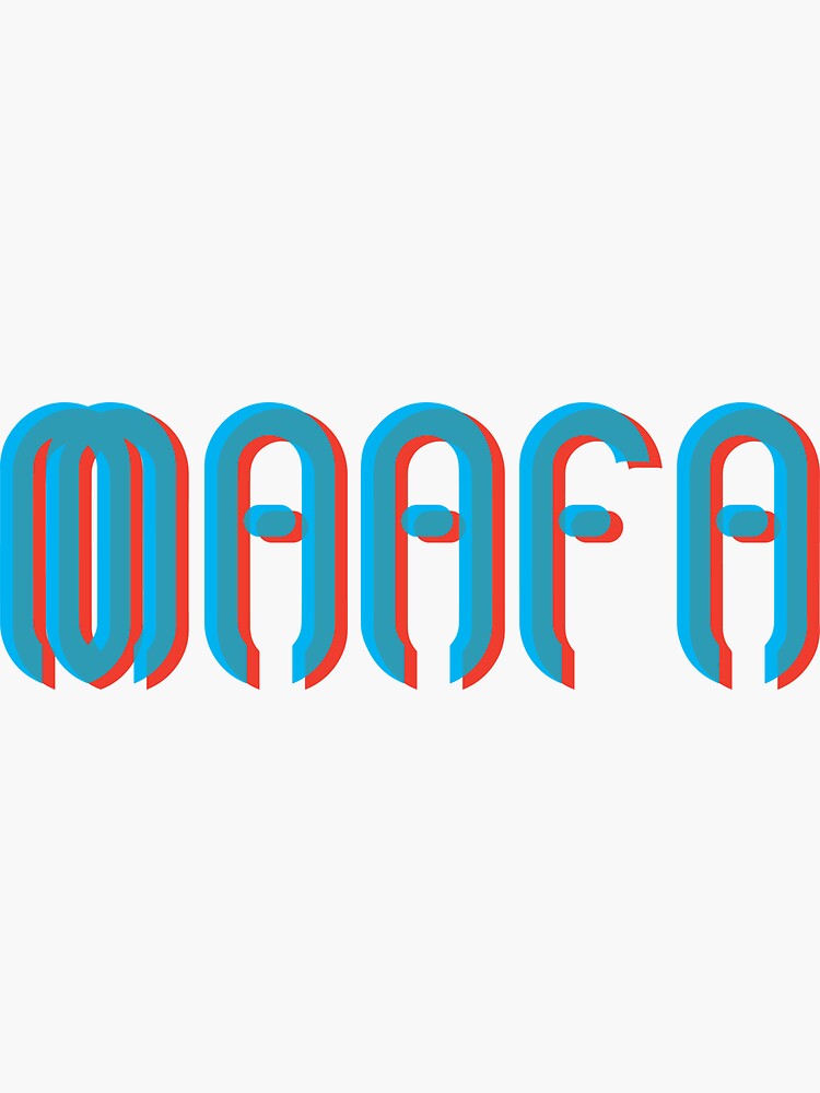 "MAAFA 3D" Sticker for Sale by OKAYIGOTIT | Redbubble