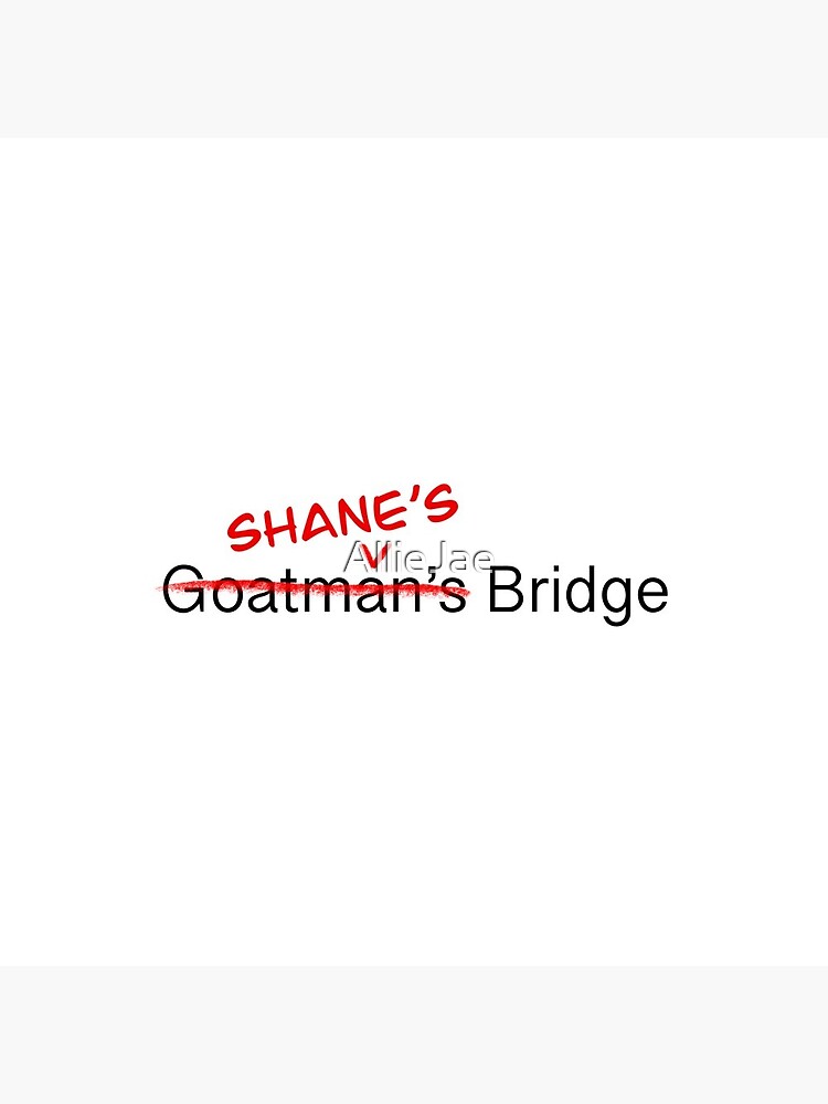 "Shane's Bridge" Pin by AllieJae | Redbubble