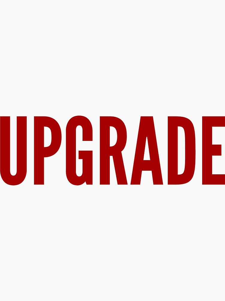 "UPGRADE STICKER for Real Estate" Sticker for Sale by markilemons ...