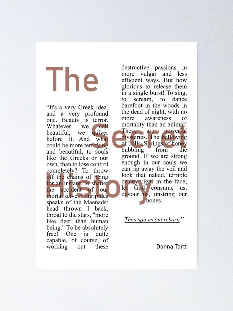 "Donna Tartt - The Secret History Quote" Poster by gemicornio | Redbubble