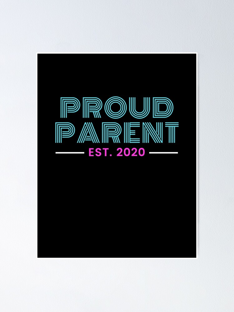 "Proud Parent Established 2020 Retro" Poster for Sale by javes93 ...
