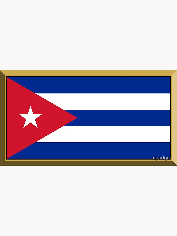 "Cuban Flag Gifts, Stickers & Products (GF)" Poster by mpodger | Redbubble
