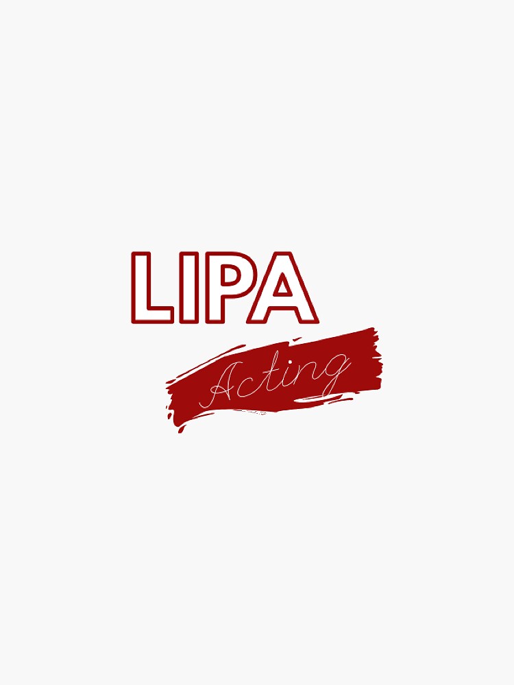 "LIPA Acting" Sticker by Samis-Stagedoor | Redbubble