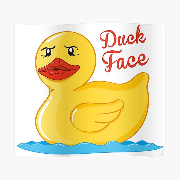 "Duckface" Poster by stfn | Redbubble