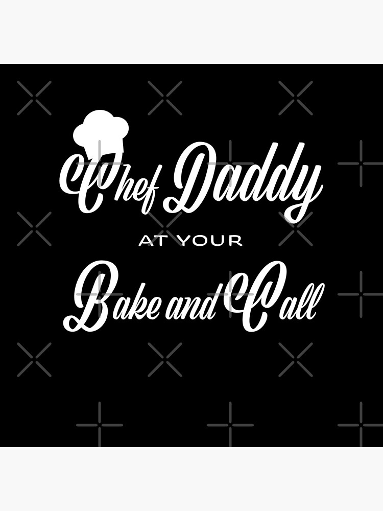 "Chef Daddy bei Ihrem Bake and Call Father Cooking Lover Design ...