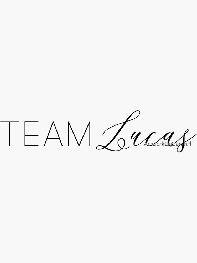 "Team Lucas" Sticker for Sale by ArtworkBySarahN | Redbubble
