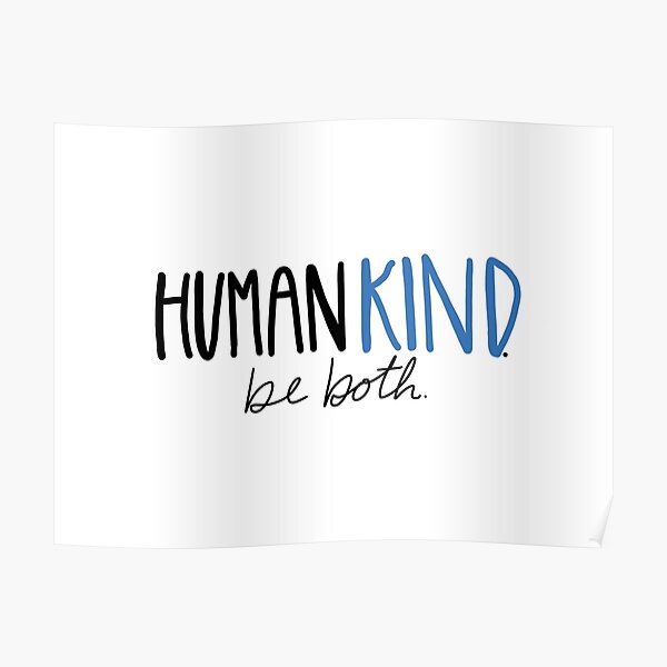"humankind" Poster for Sale by emmirice | Redbubble