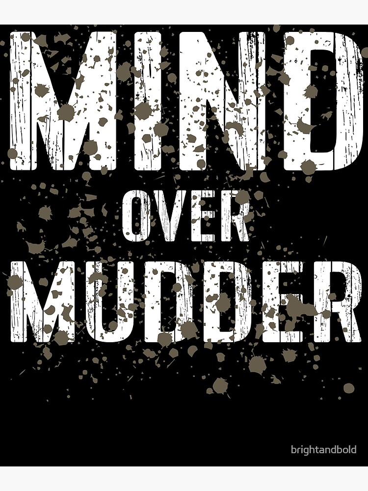 "Womens Mud Run Team Matching Marathon Runner 5K Gift Mind Over Mudder ...