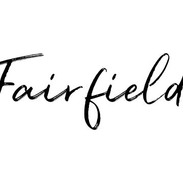 "Fairfield " Sticker for Sale by nhamren | Redbubble