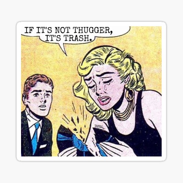 "Thugger Thugger" Sticker for Sale by slattmichelle | Redbubble