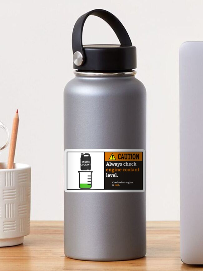 "Engine Bay Coolant Level Warning" Sticker for Sale by HighAcademia ...