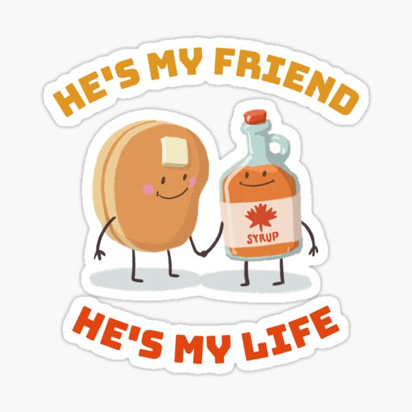 "Pancakes And Syrup Best Friends Cute Kawaii Party Gift" Sticker for ...