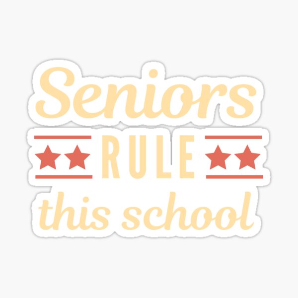 "Stars Seniors Rule This school Funny Graduation Beige" Sticker for ...