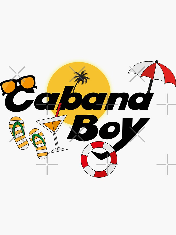 "Cabana Boy - Vacation Gift - Vacation - Summer Beach Pool Party ...