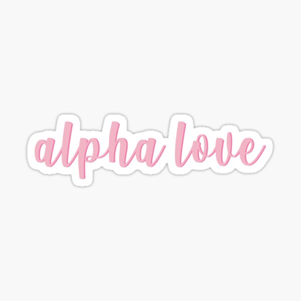 "alpha love" Sticker for Sale by sonjanaher | Redbubble