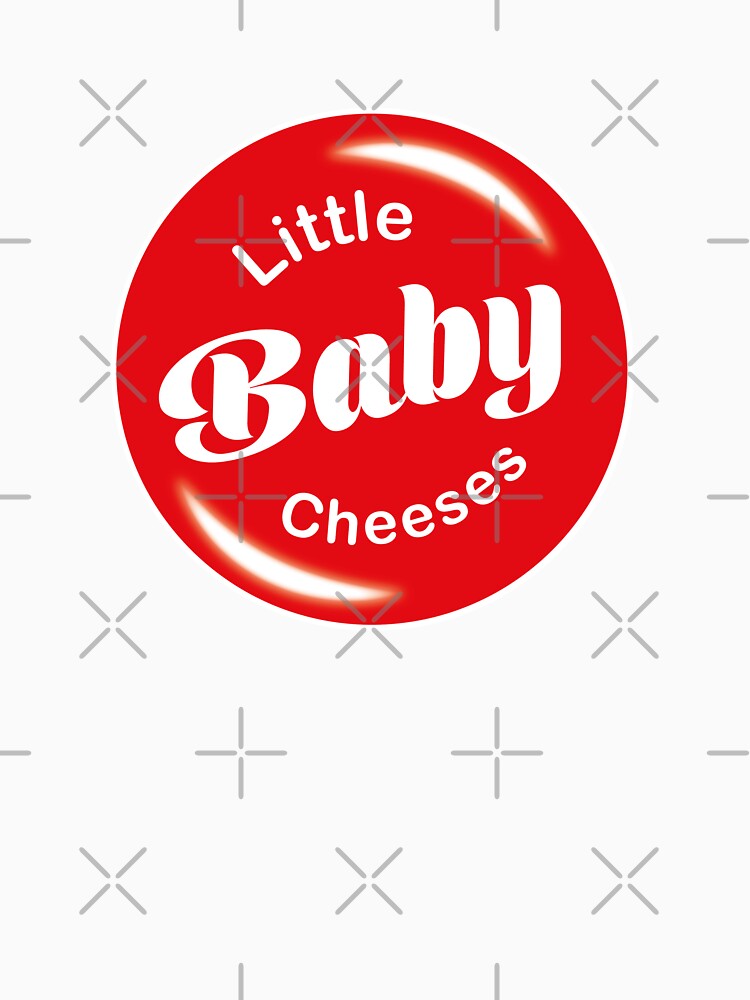 "Little baby cheeses, Kath & Kim" T-shirt for Sale by wheatbeltdesign ...