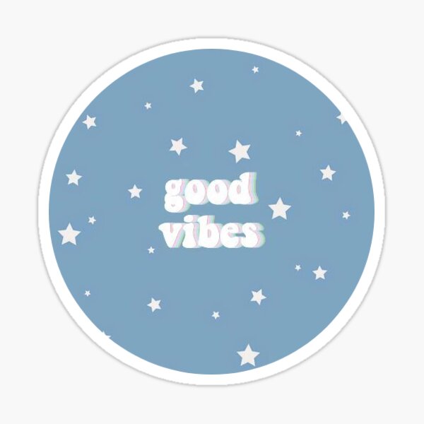 "Good Vibes Circle Aesthetic" Sticker for Sale by alyssamio | Redbubble