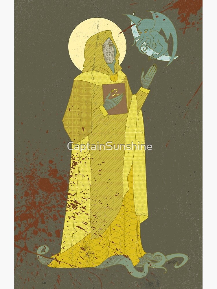 "Saint Hastur of the Yellow Sign" Poster by CaptainSunshine | Redbubble