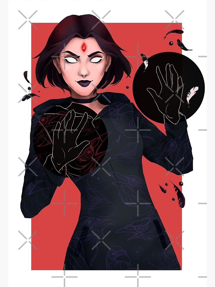 "Raven of Teen Titans" Poster by ArtsbyValence | Redbubble