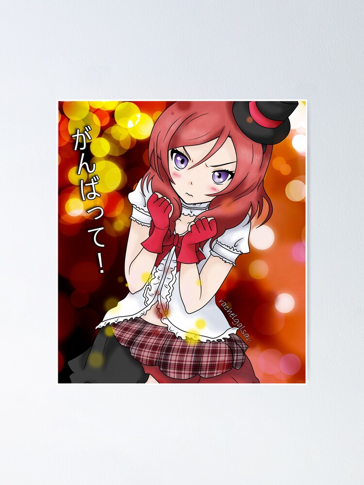 "Maki Nishikino - Ganbatte!" Poster by rachelgalsan | Redbubble