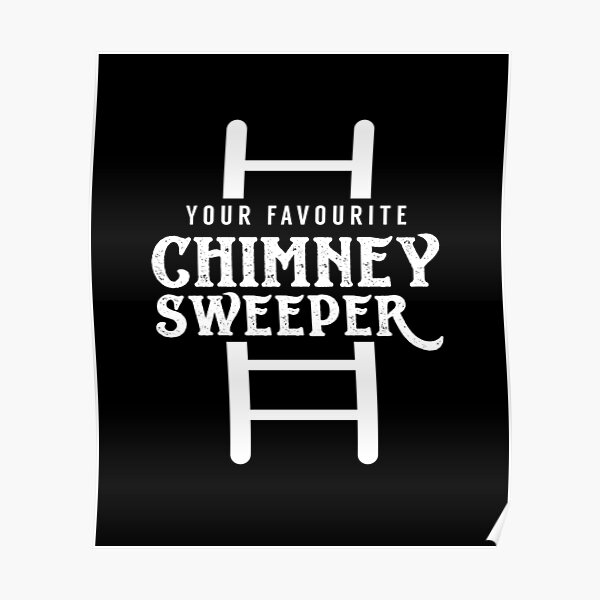 Chimney Sweep Posters | Redbubble