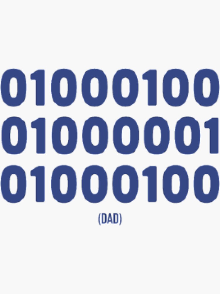 "Dad Binary Father Total Basics" Sticker by IndiraVarma | Redbubble