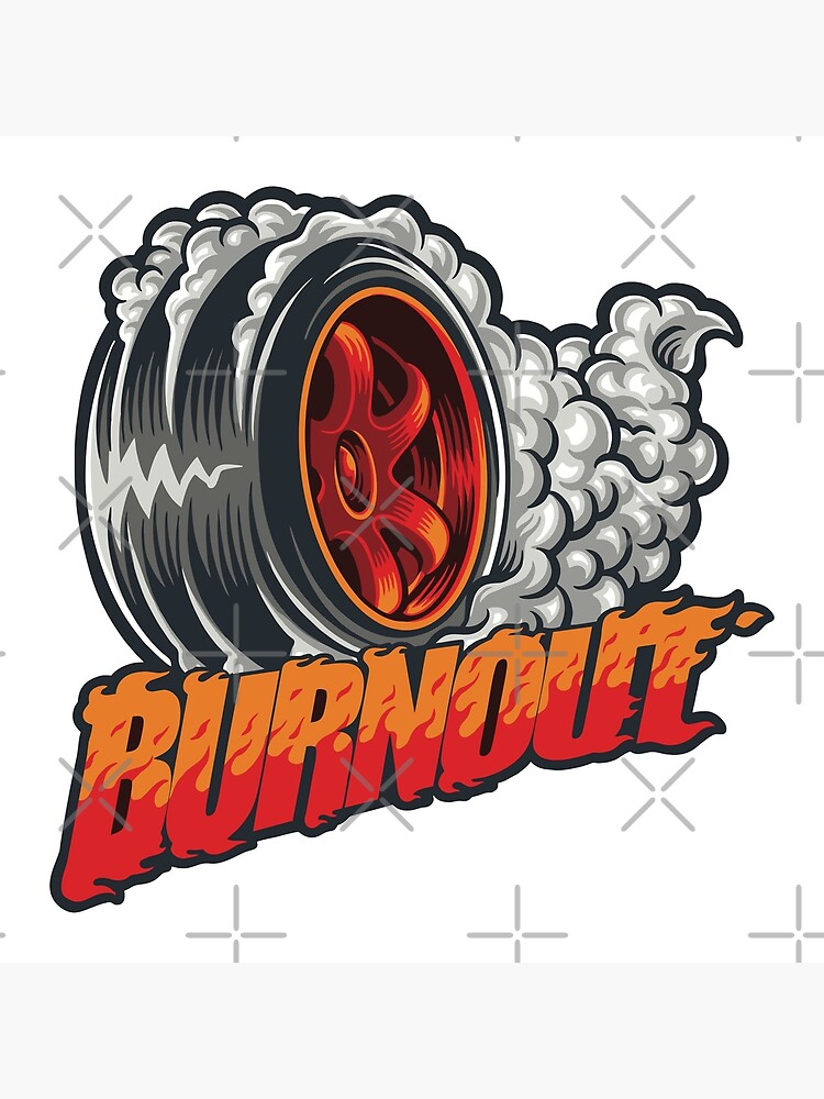 "Burnout" Poster for Sale by Vector Scout | Redbubble