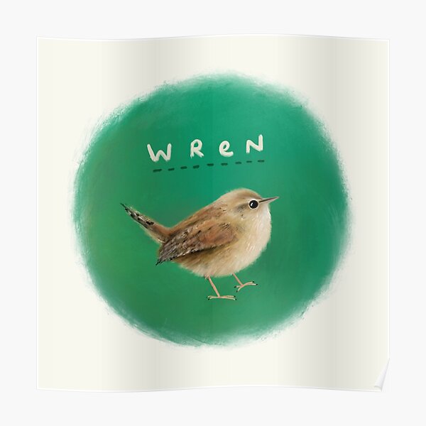 "Wren" Poster for Sale by SophieCorrigan | Redbubble