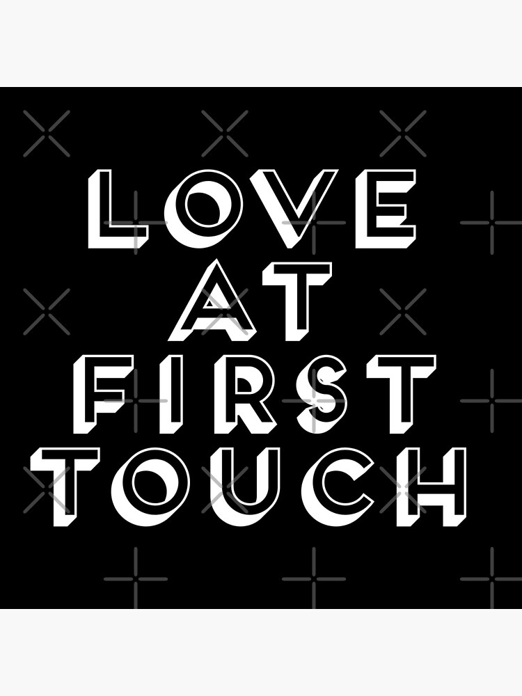 "Love at First Touch - Word Art - Black and White - " Art Print for Sale by KSarkar | Redbubble