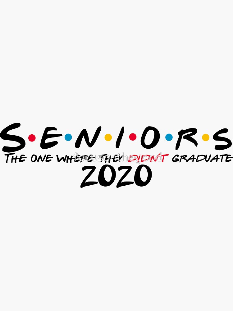 "class of 2020 :/" Sticker by focusonthegood | Redbubble