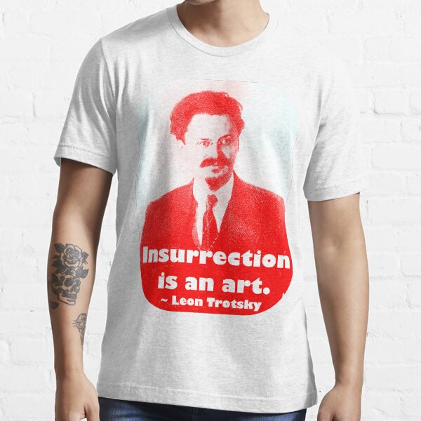 "TRoTsky oN iNsuRREcTioN" T-shirt for Sale by DoT-spoT | Redbubble ...