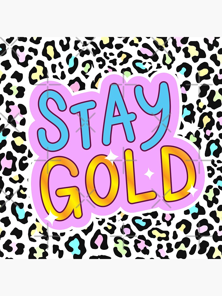 "Stay gold" Sticker for Sale by dinadesign | Redbubble