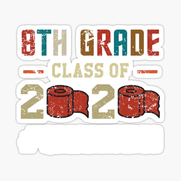 "8th Grade class of 2020" Sticker for Sale by mmohabdelhamid | Redbubble