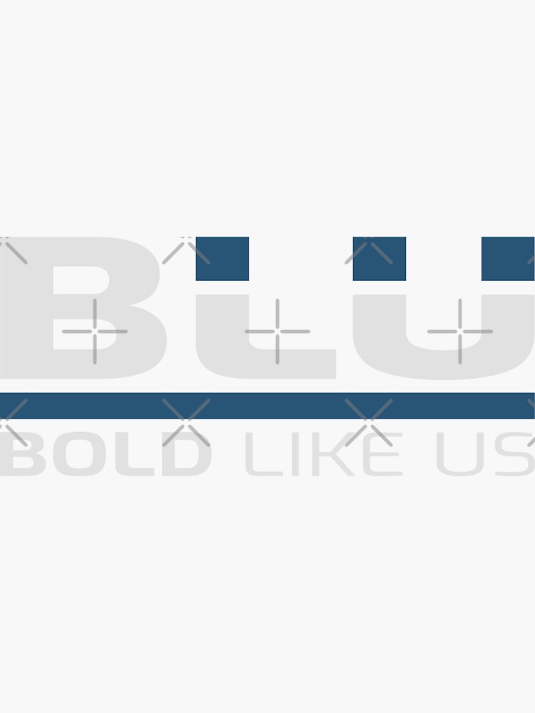 "Blu Line - Bold Like Us" Sticker for Sale by HowiePOD | Redbubble
