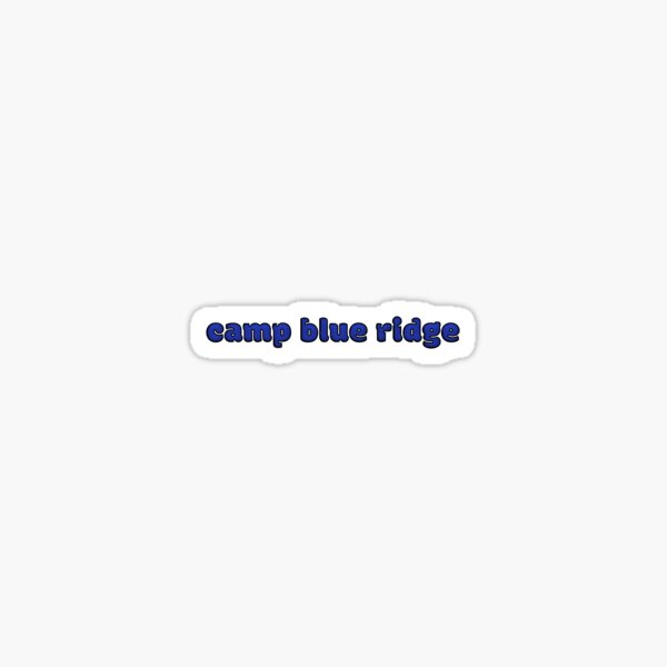 ""Camp Blue Ridge" sticker" Sticker by ercoco24 | Redbubble