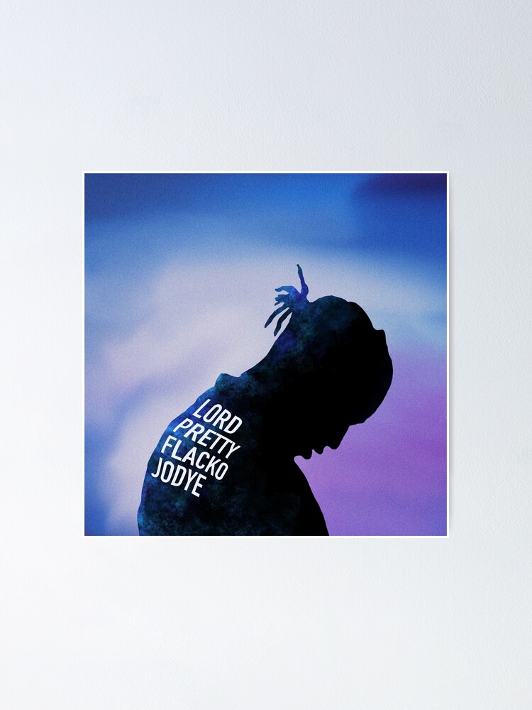 "Lord Pretty Flacko Jodye" Poster by musicallyfit | Redbubble