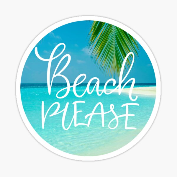 "Paradise Beach - Beach Please" Sticker for Sale by Amanda-Lakey ...