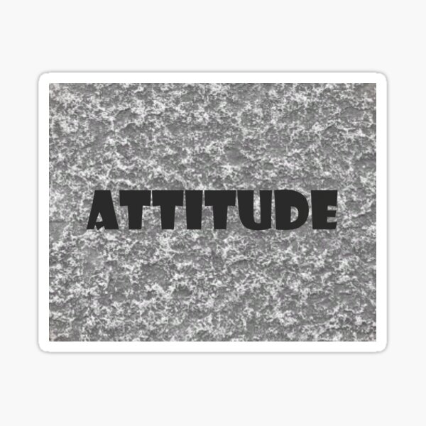 "Attitude Graphic Digital Design" Sticker for Sale by HumaBahalim ...