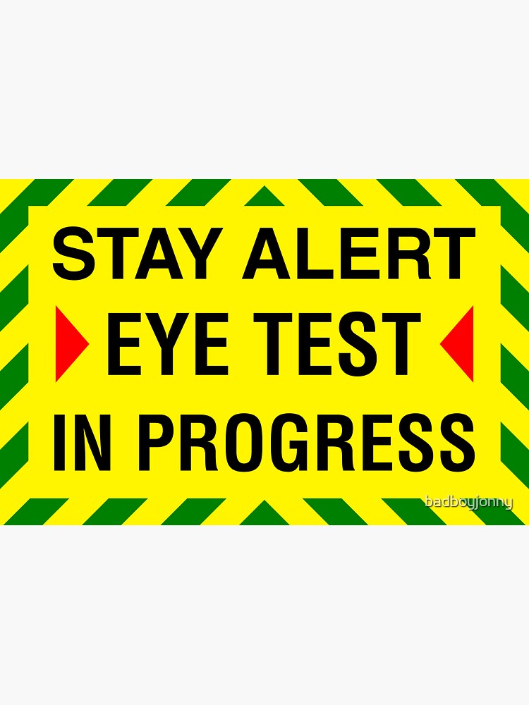 "UK Stay Alert Eye Test Parody" Sticker by badboyjonny | Redbubble