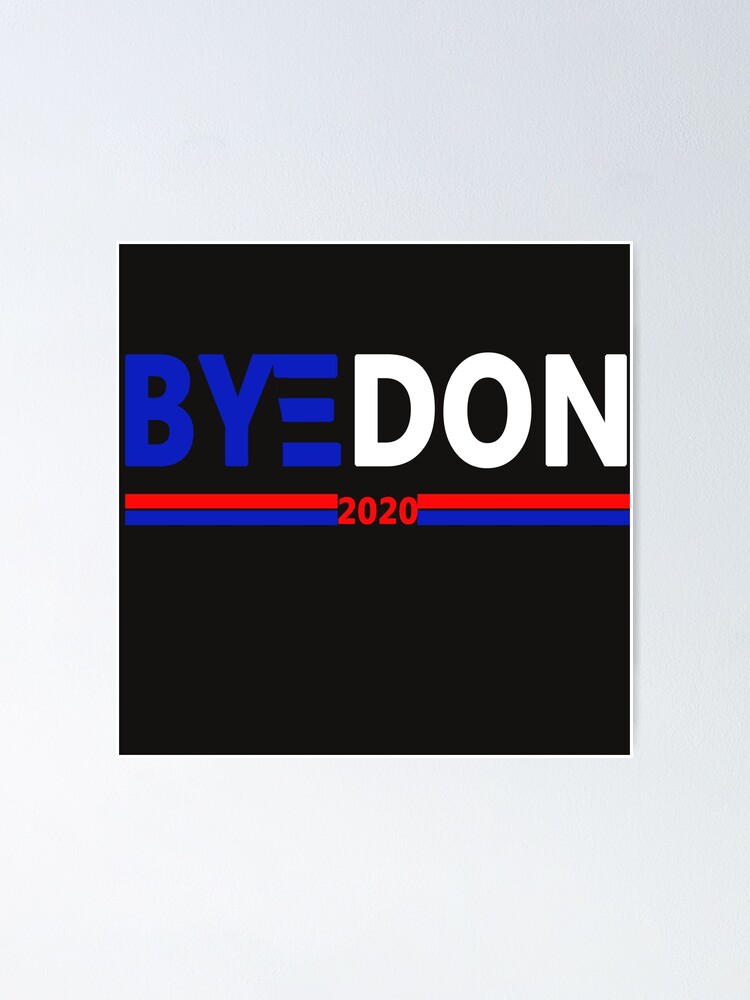"BYEDON" Poster by aymen852 | Redbubble