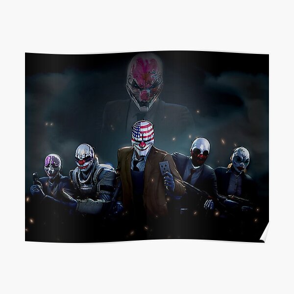 Payday Posters | Redbubble