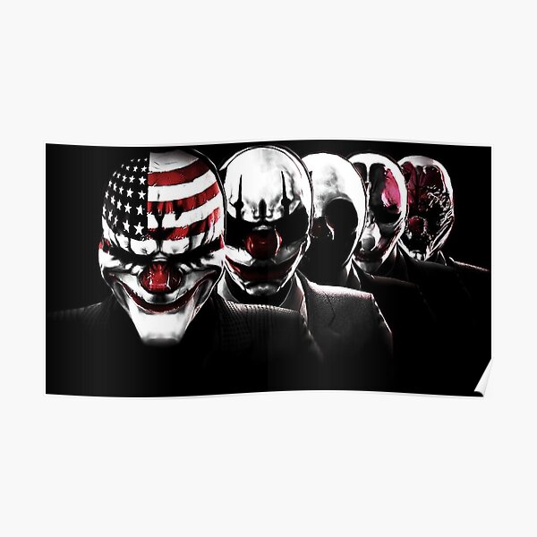 Payday Posters | Redbubble