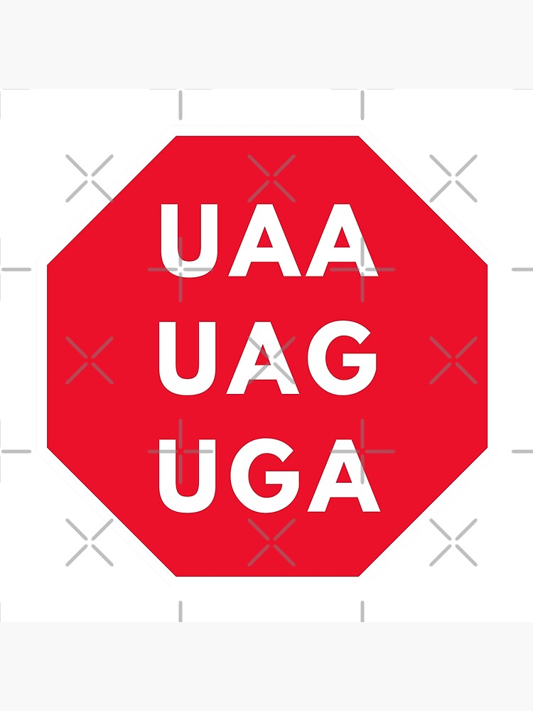 "UAA UAG UGA Stop Codons" Poster for Sale by labstud | Redbubble