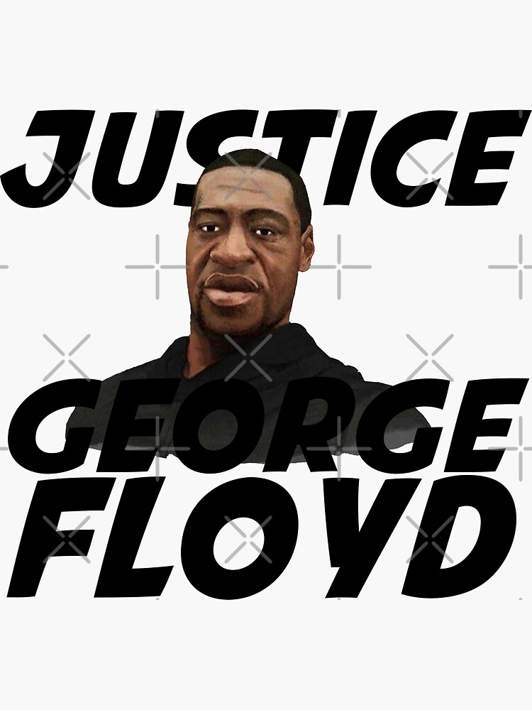 "Justice For George Floyd - Tribute To George Floyd" Sticker by ...