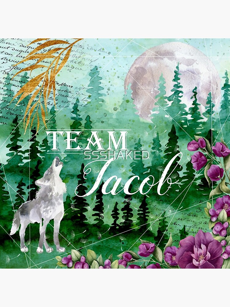 "Twilight Forever - Team Jacob" Poster for Sale by SSSHAKED | Redbubble