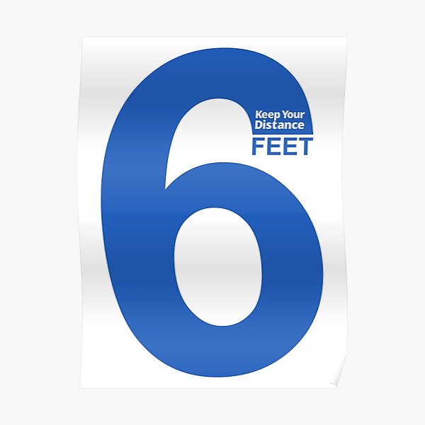 "Keep Your Distance 6 feet - Big blue social distancing sign" Poster ...